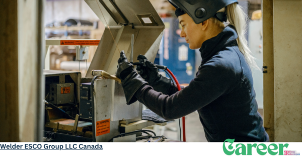 Welder ESCO Group LLC Canada - career.easyreciepes.com